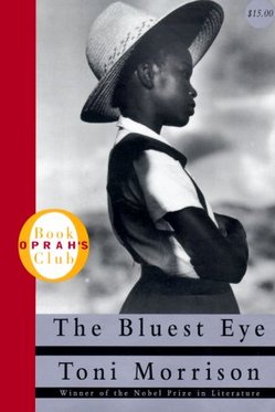 This Week's Recommended Read: 'The Bluest Eye' by Toni Morrison