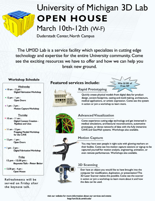 3D Lab open house at the University of Michigan, March 10-12